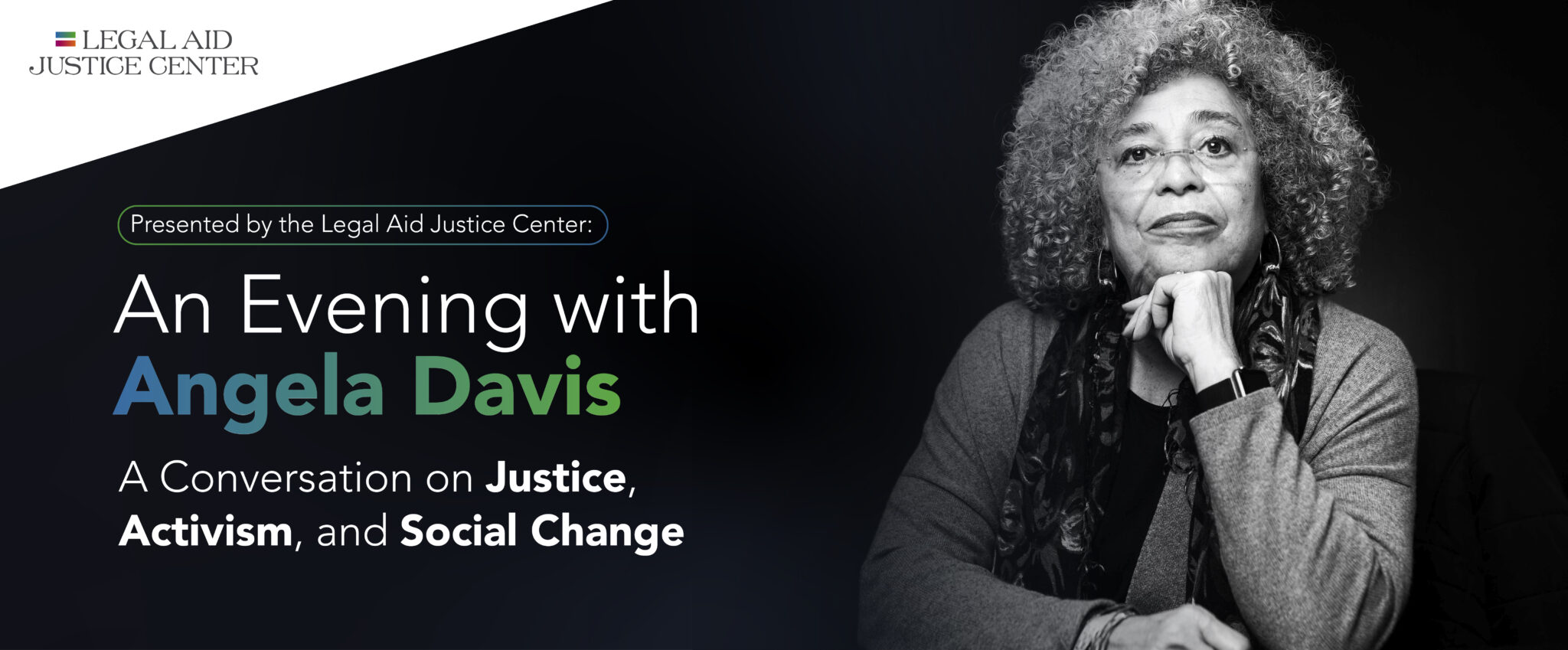 Have a question for Angela Davis? - Legal Aid Justice Center
